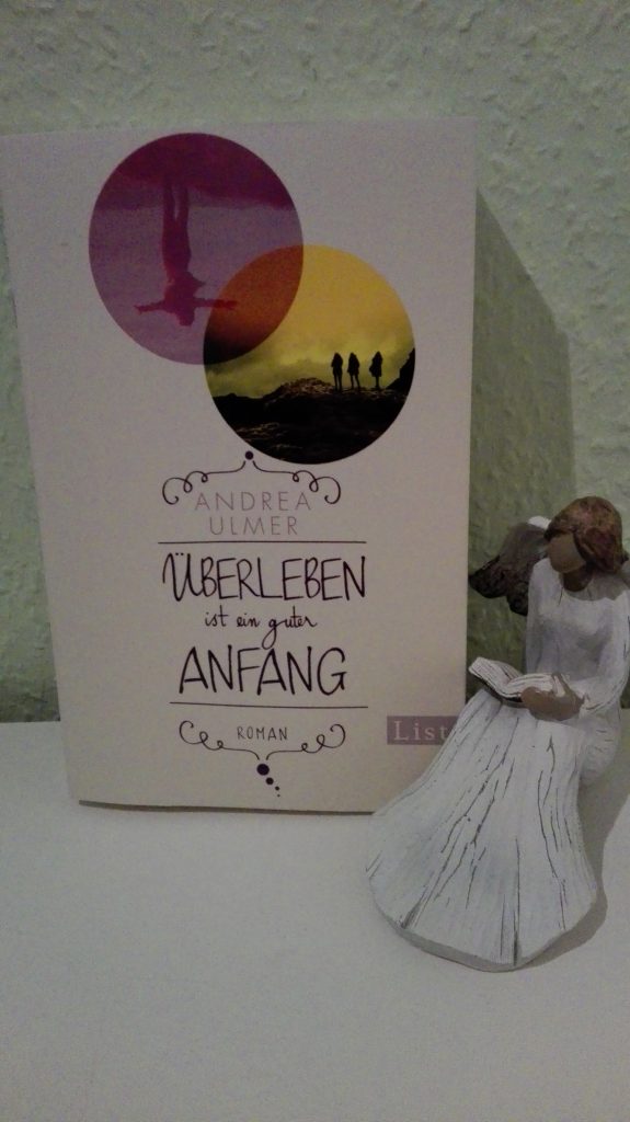Rezension: „Überleben ist ein guter Anfang“ von Andrea Ulmer – Buchspinat